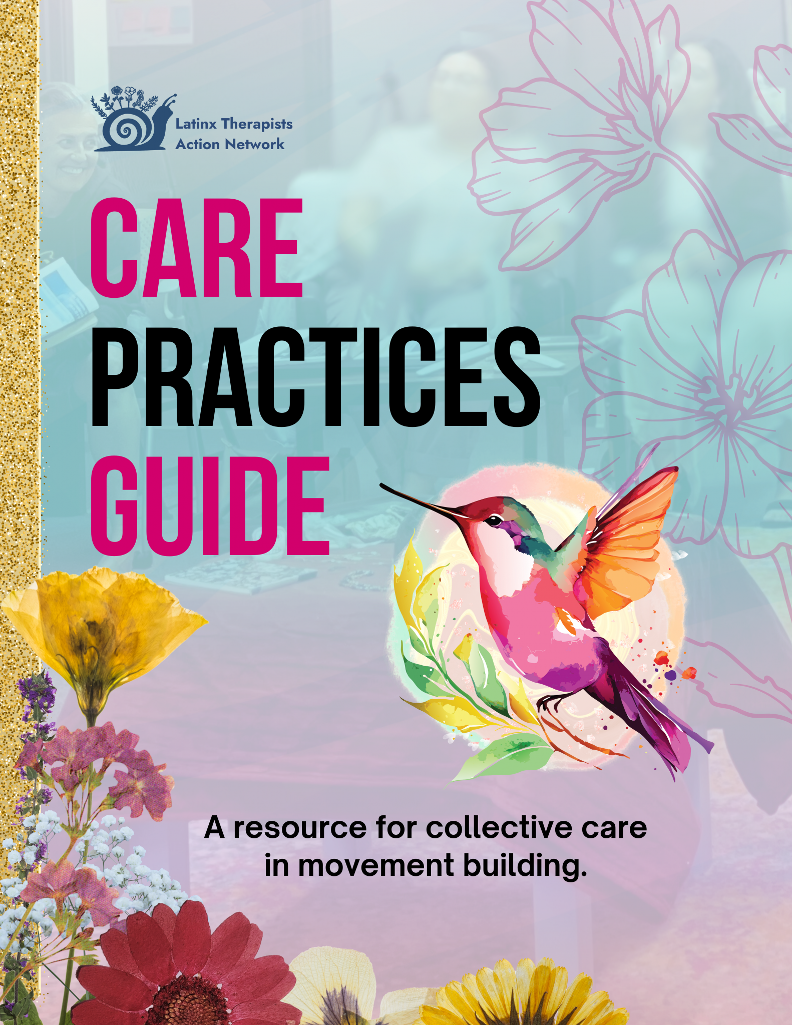 Care Practices Guide - Latinx Therapists Action Network